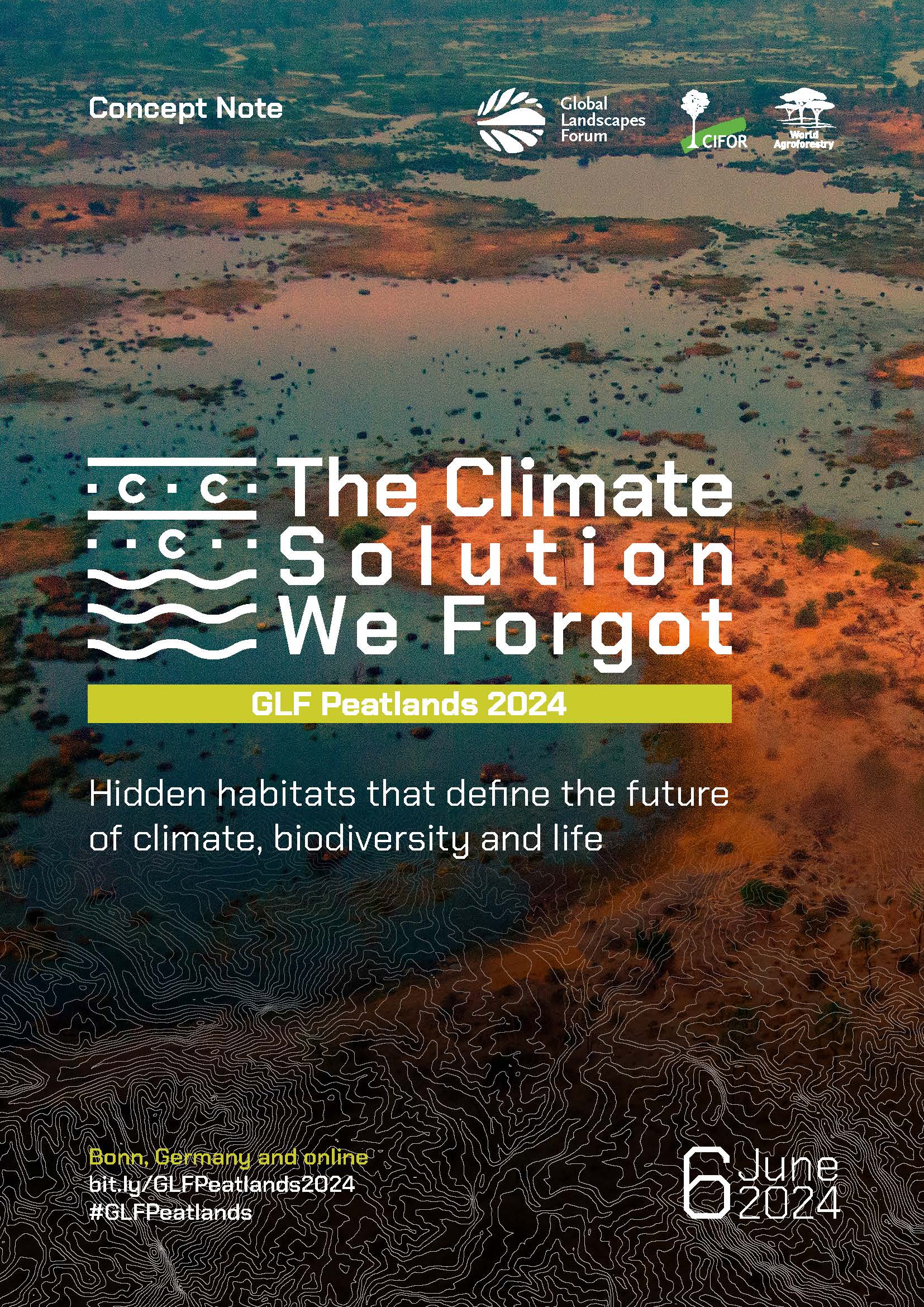 Global Landscape Forum Peatlands 2024: The Climate Solution We Forgot ...